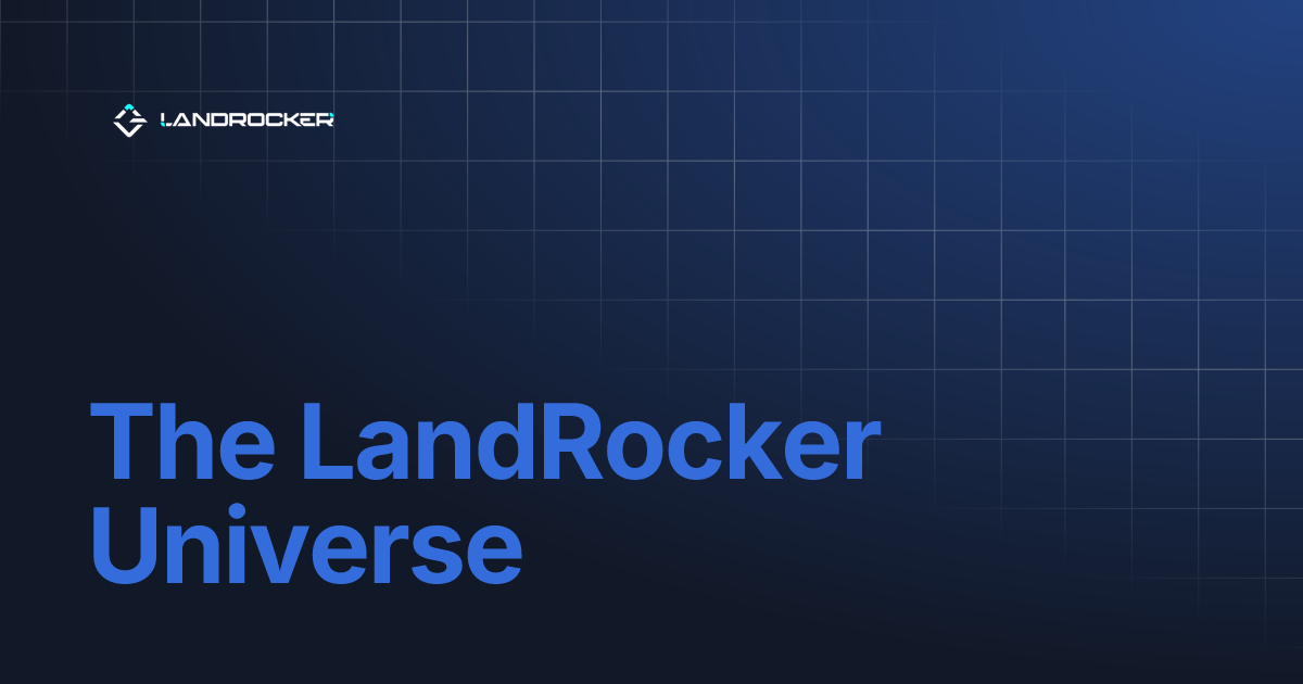The LandRocker Universe | LandRocker Whitepaper